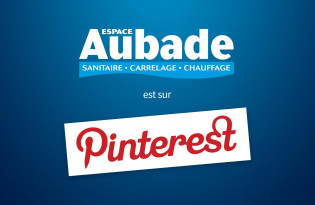 Espace Aubade débarque sur Pinterest | Blog Espace Aubade